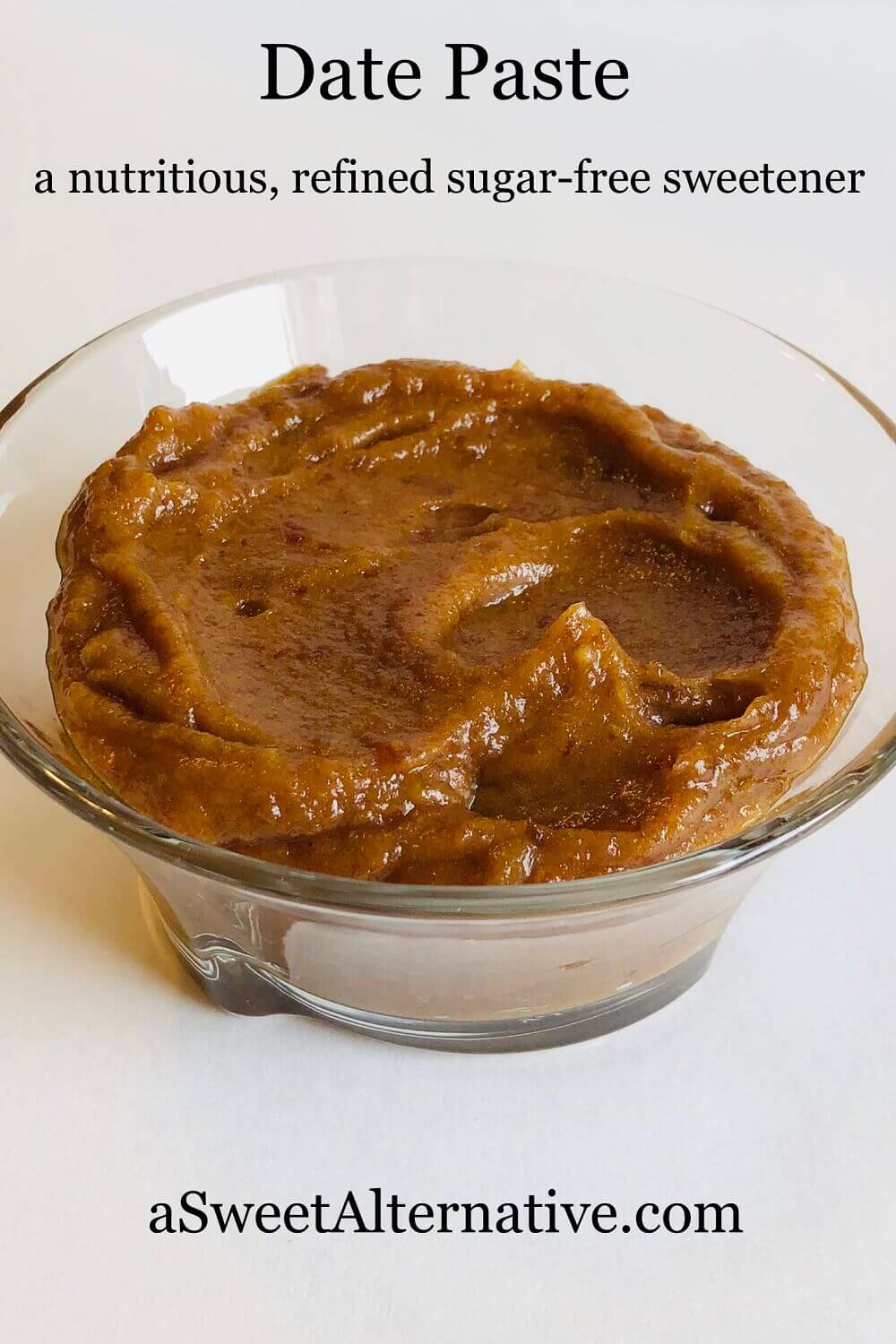 Date Paste (An Easy and Delicious Natural Sweetener) - A Sweet Alternative