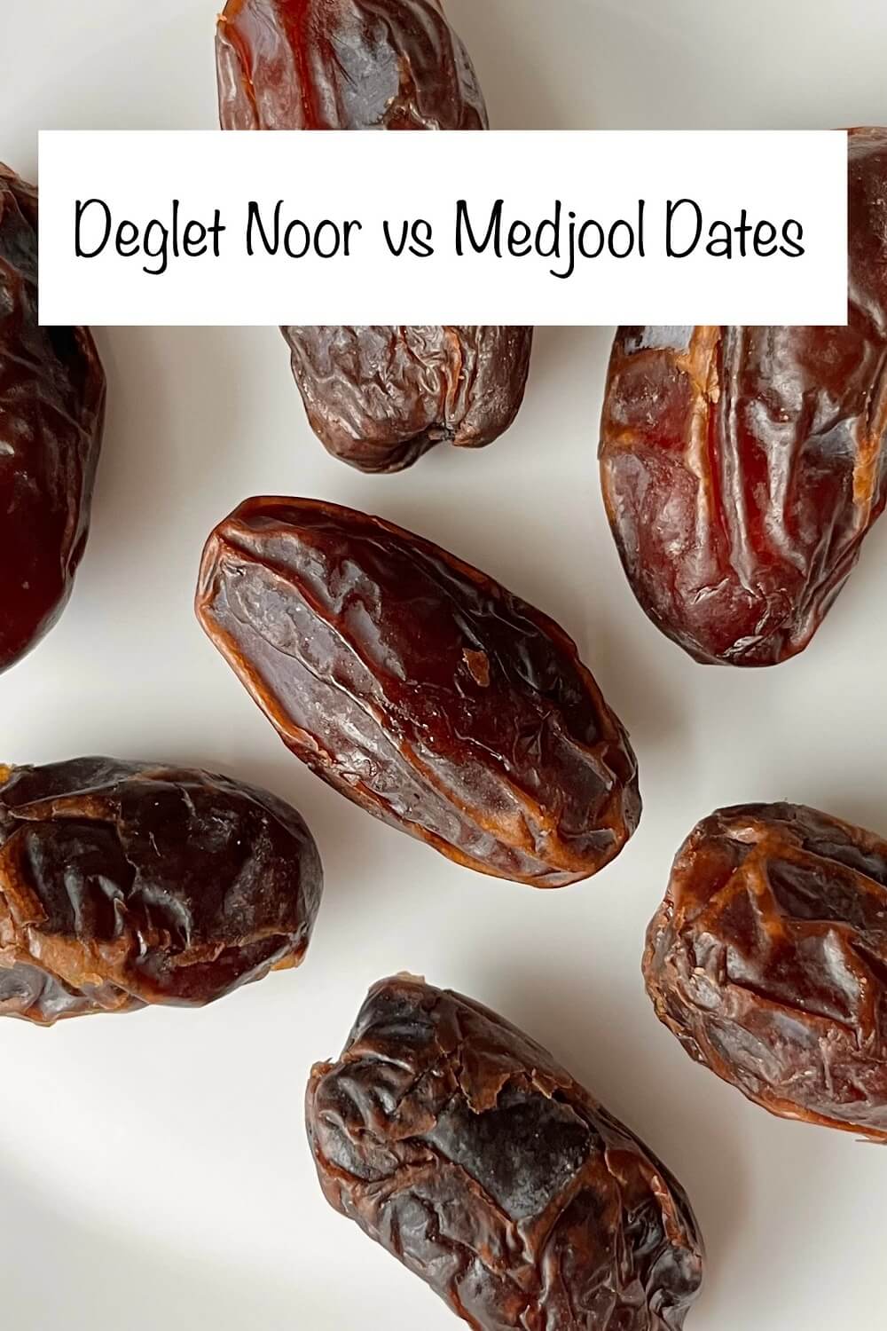 Deglet Noor Vs Medjool Dates What Are The Differences A Sweet