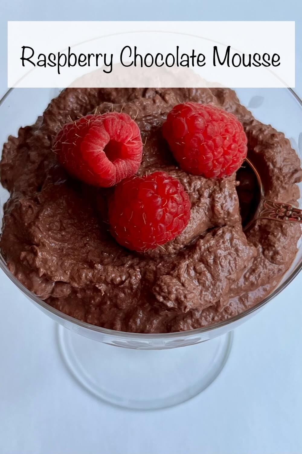 Raspberry Chocolate Mousse (Rich and Delicious) - A Sweet Alternative